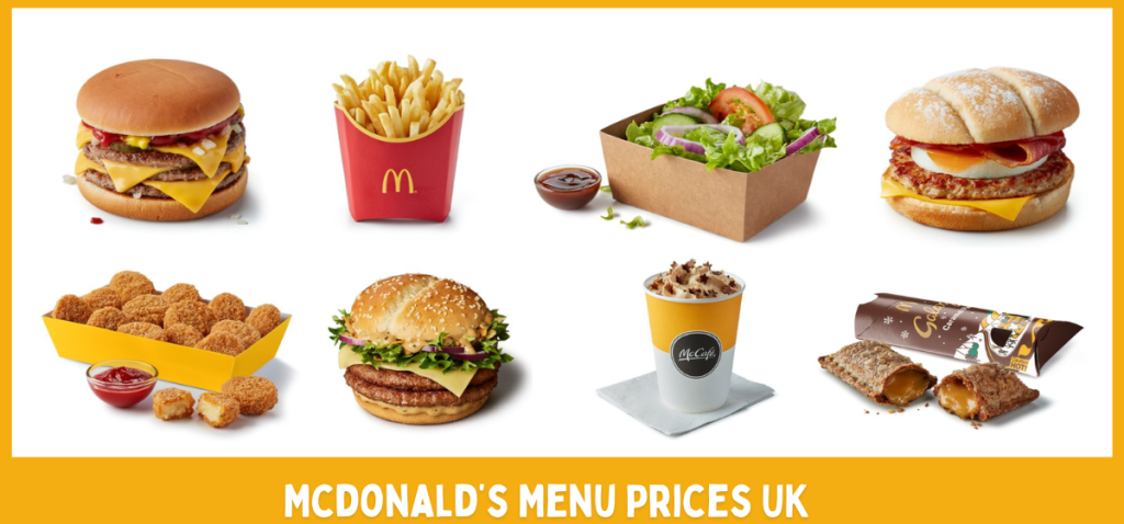 Latest Mcdonald's UK Prices: What's New On The Menu? - Mcdonalds Menus